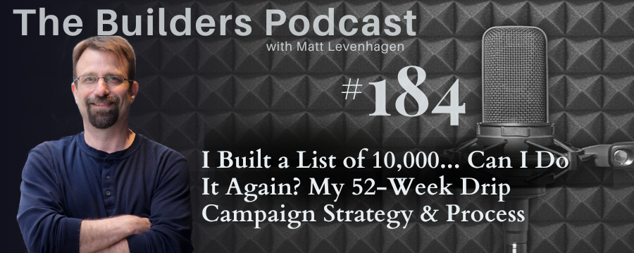Episode 184 - I Built a List of 10,000… Can I Do It Again? My 52-Week ...